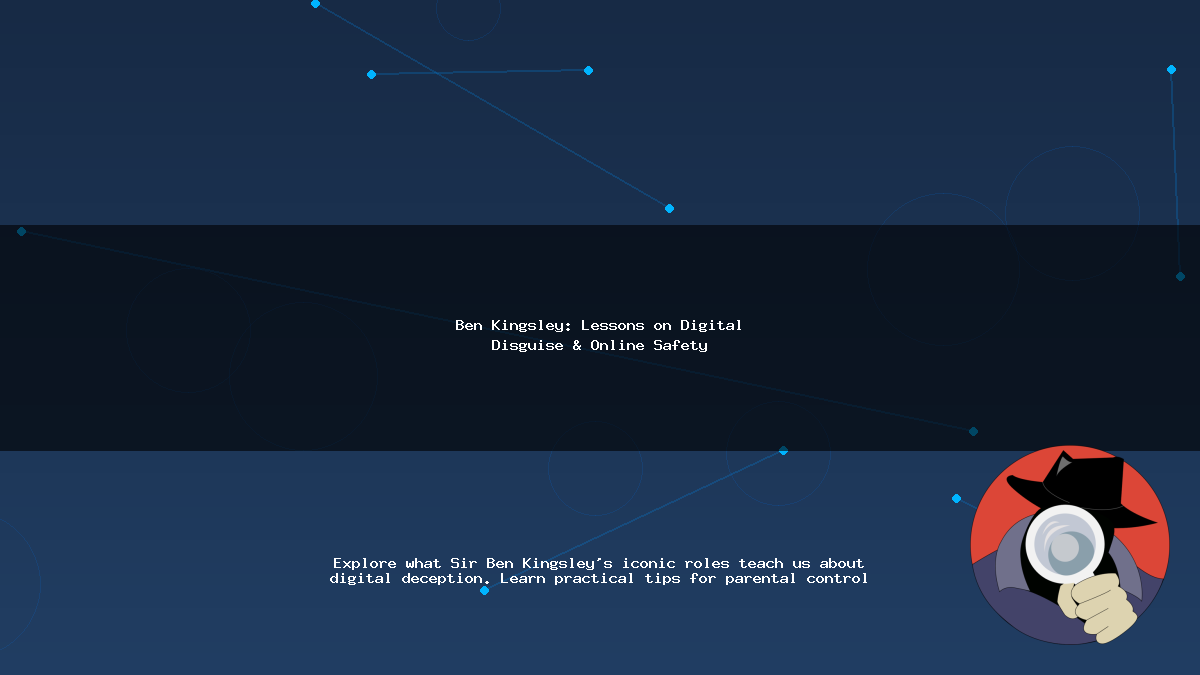 Ben Kingsley: lezioni sul travestimento digitale e sulla sicurezza online